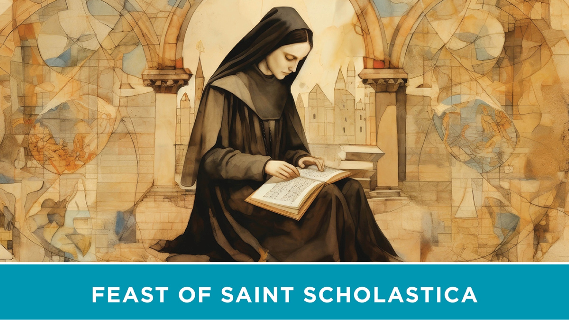 Prayer for the Feast of St. Scholastica